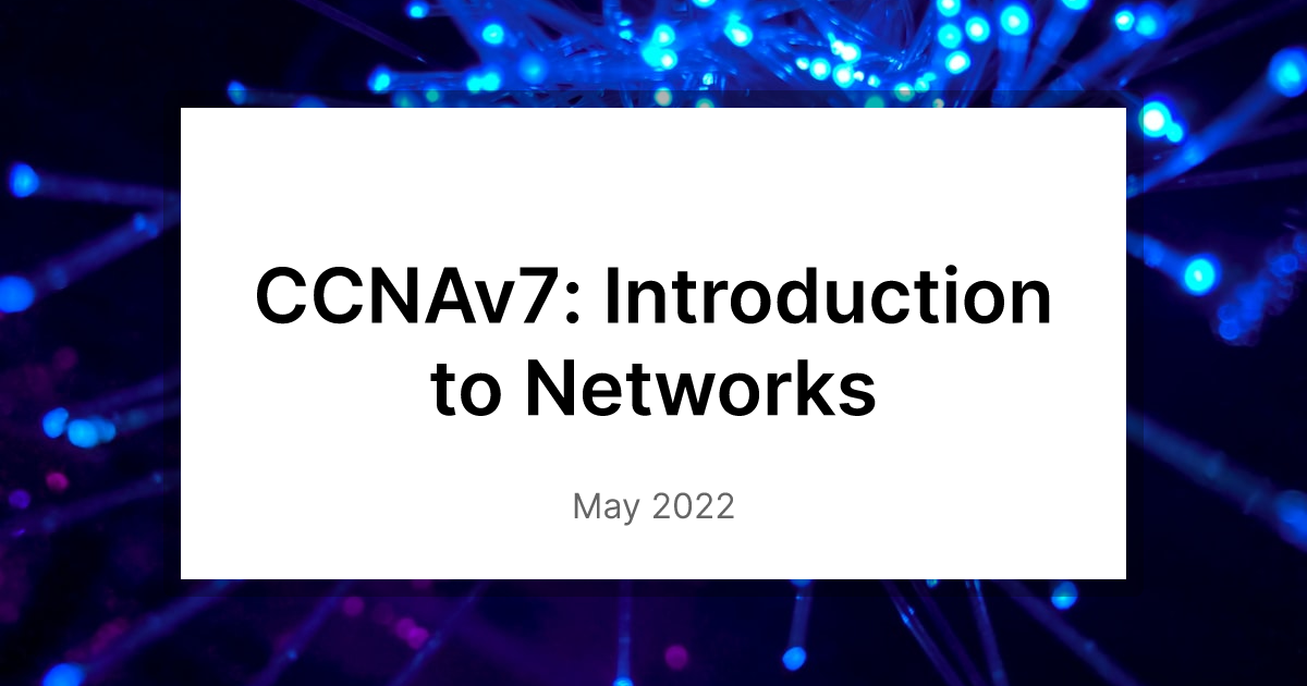 CCNAv7: Introduction to Networks